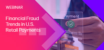 NICE Actimize | Financial Fraud Trends in U.S. Retail Payments