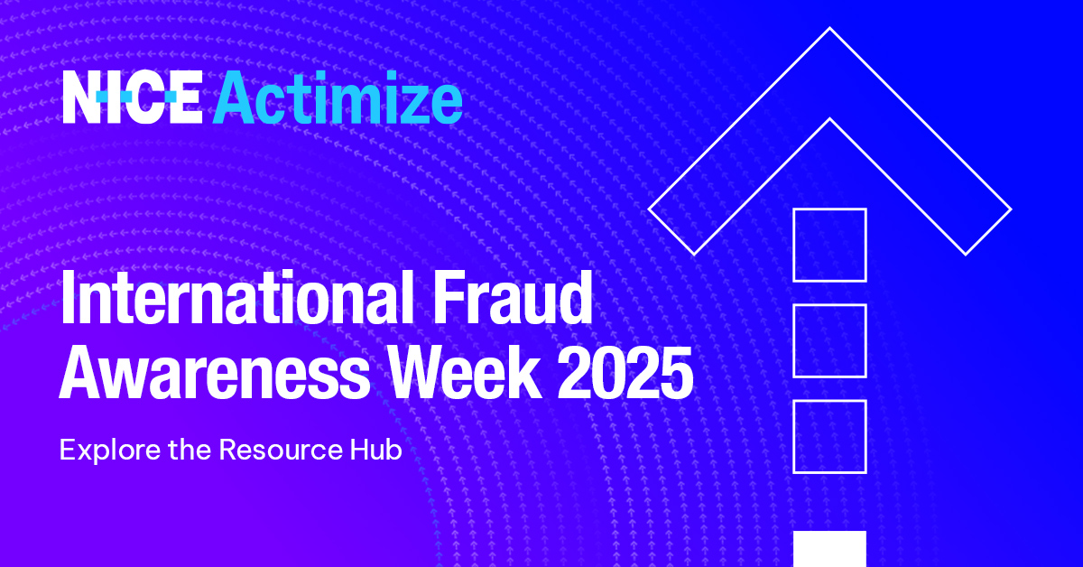 International Fraud Awareness Week 2025 - Resource Hub | NICE Actimize