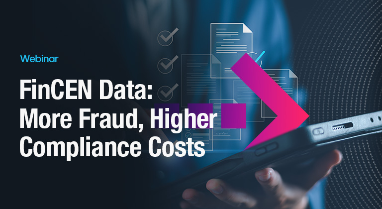 NICE Actimize | FinCEN Data: More Fraud, Higher Compliance Costs